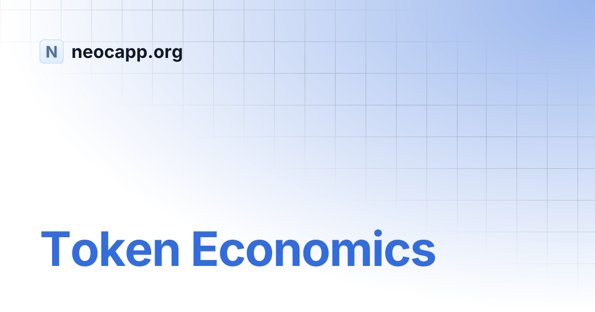 Token Economics | neocapp.org